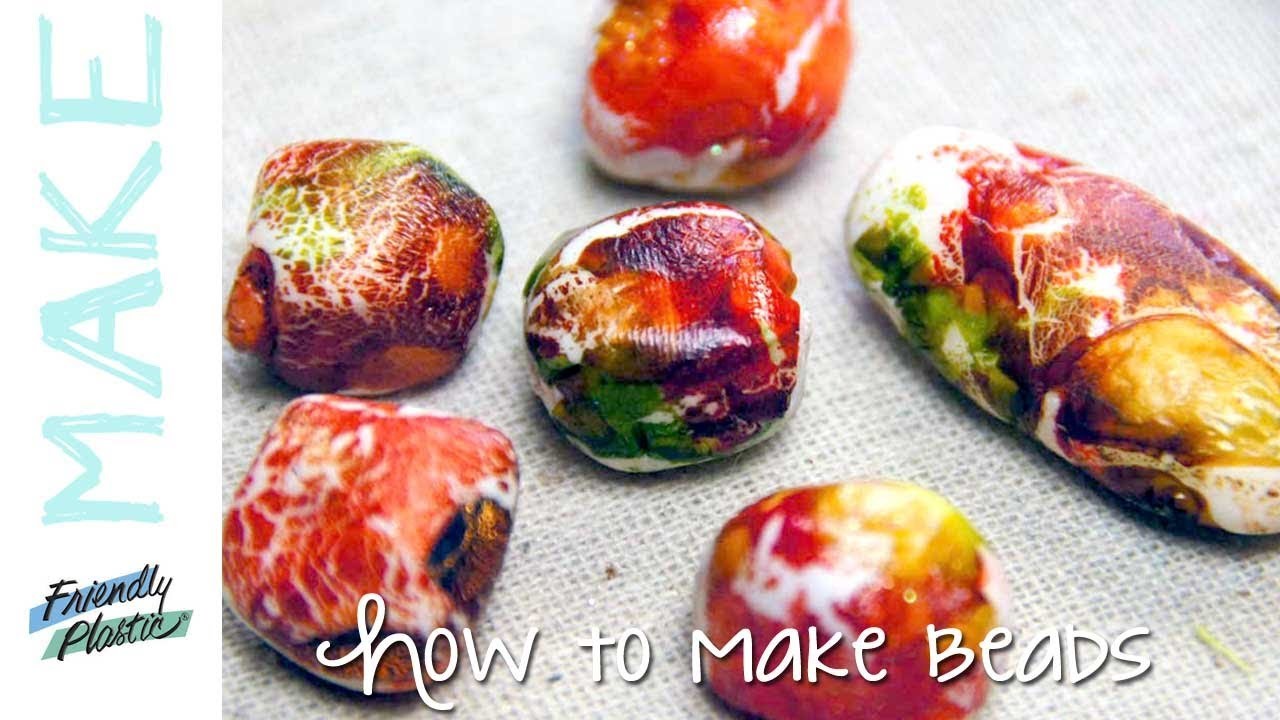How To Make Beads With Friendly Plastic how-to-make-beads-with-friendly-plastic