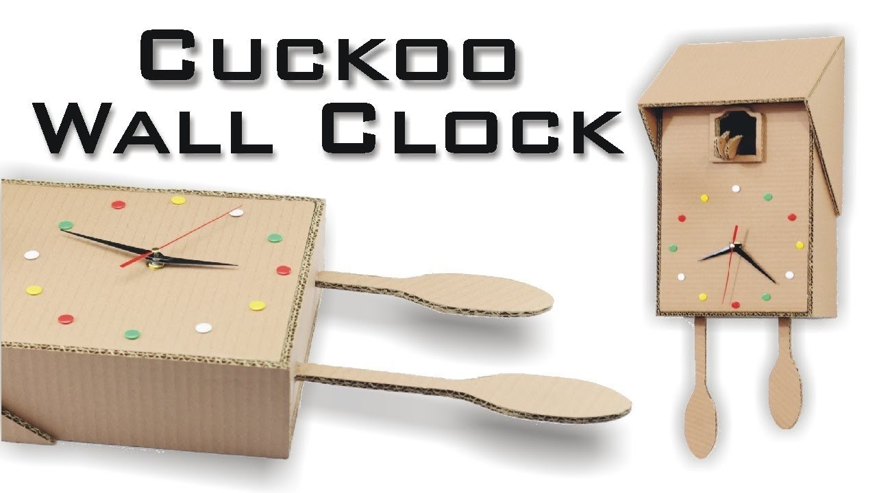 How To Make Cuckoo Clock Using Cardboard Kids Room Art Craft