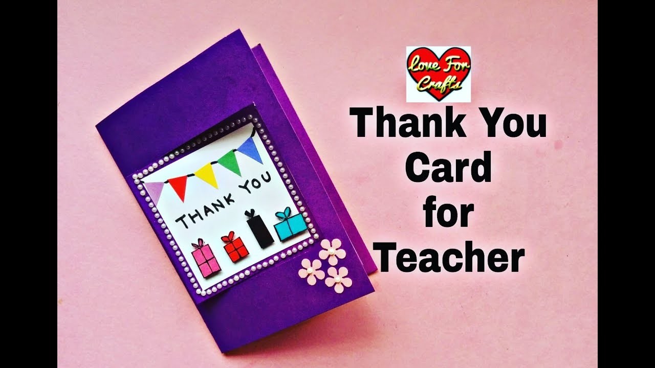 Thank You Card For Teacher Easy Handmade Greeting Card DIY Gift Idea
