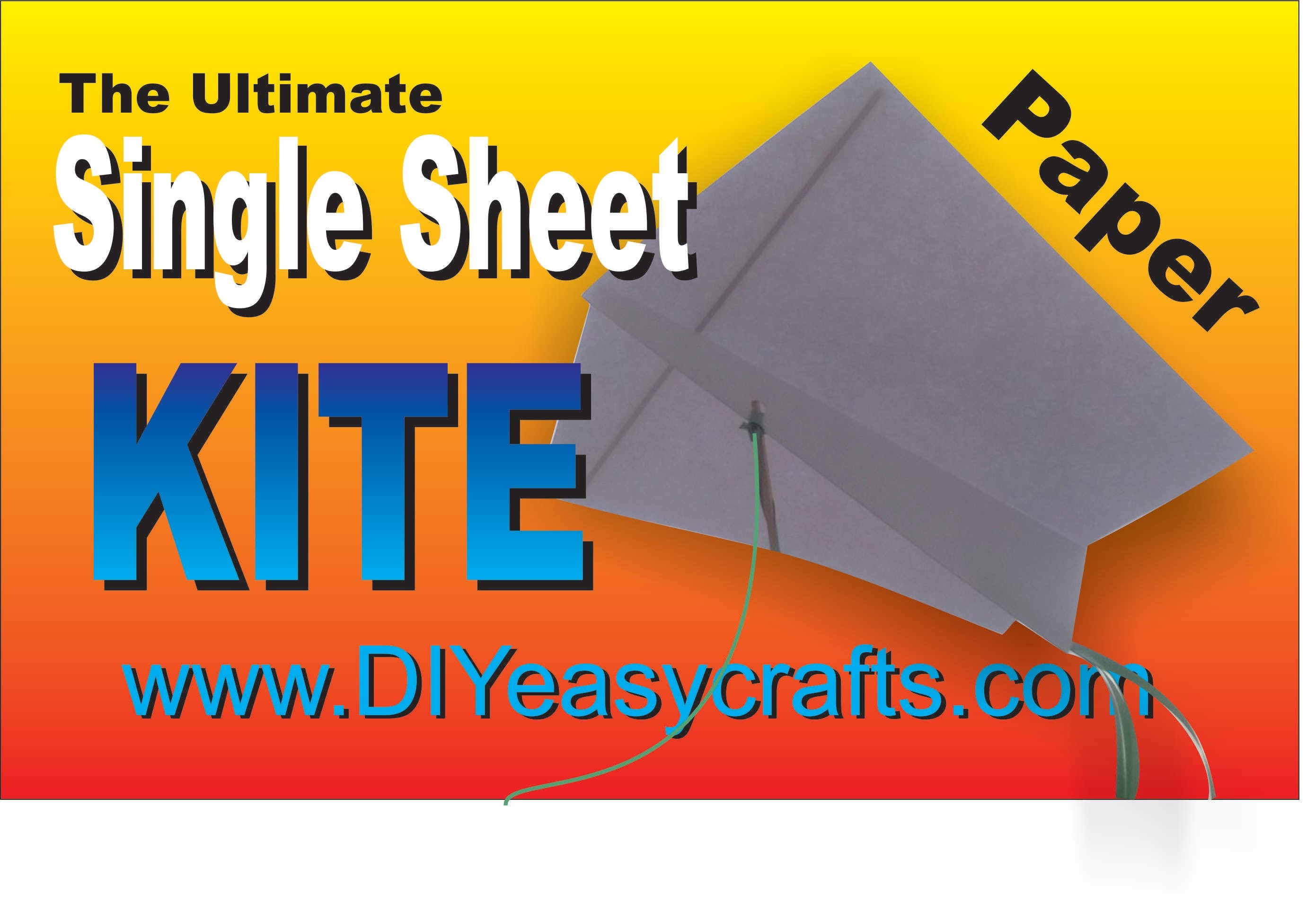 How To Make A Single Sheet Paper Kite