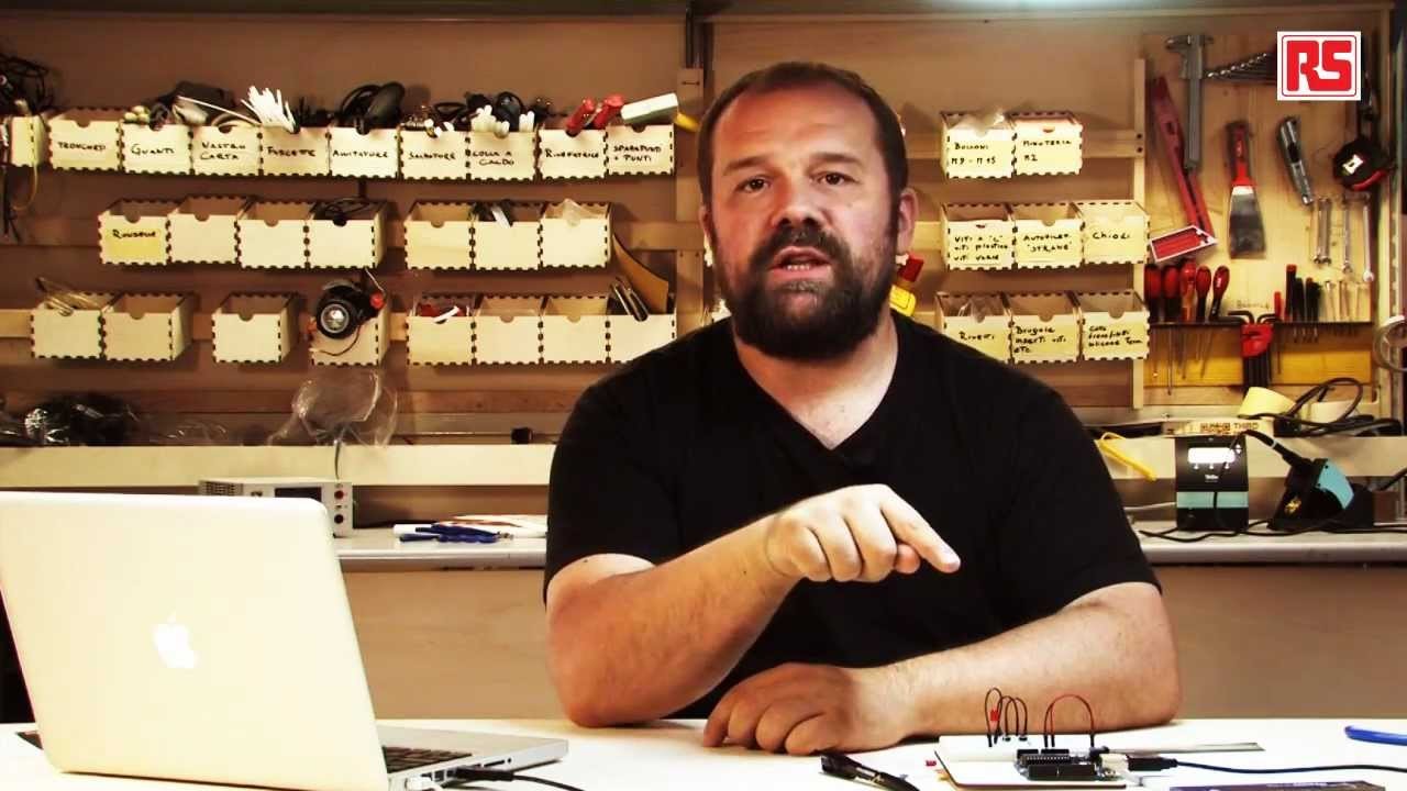 Arduino Video Tutorial 01 Get To Know Your Tools With Arduino Ceo Massimo Banzi Rs Components