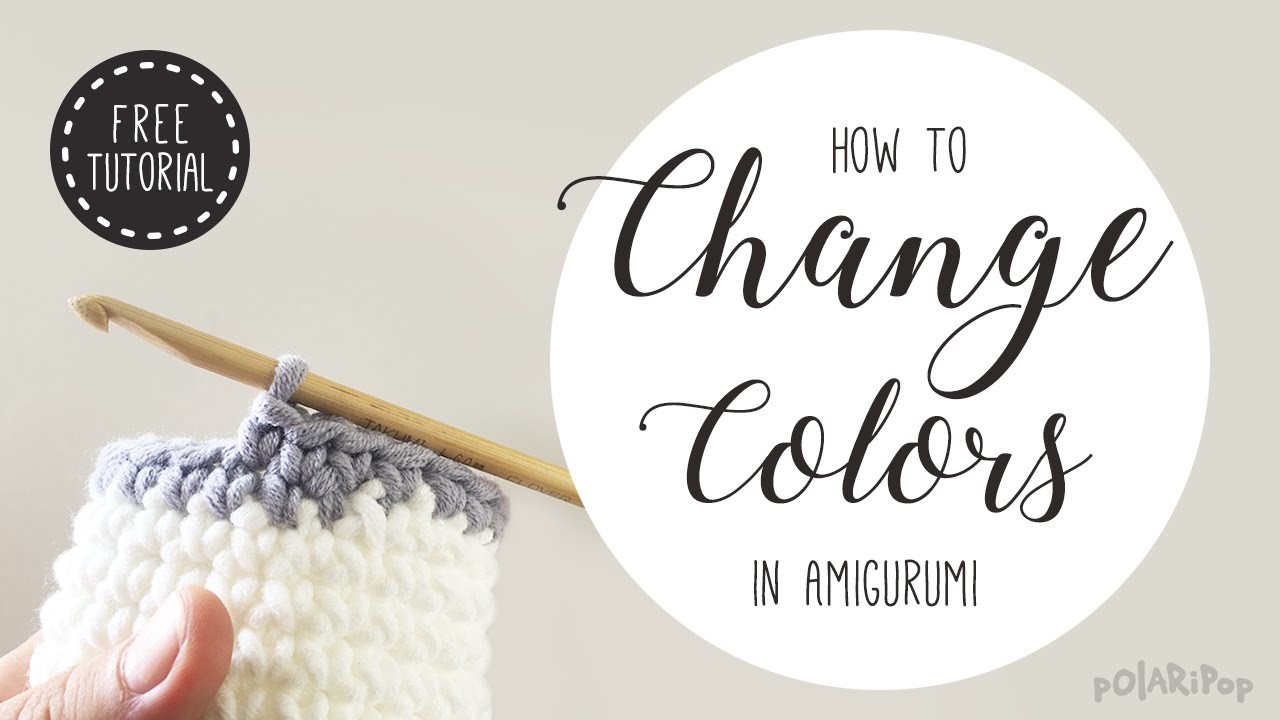 Amigurumi Basics Learn How To Change Colors amigurumi-basics-learn-how-to-change-colors