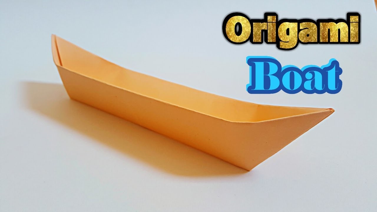 How To Make An Origami Boat Long Canoe