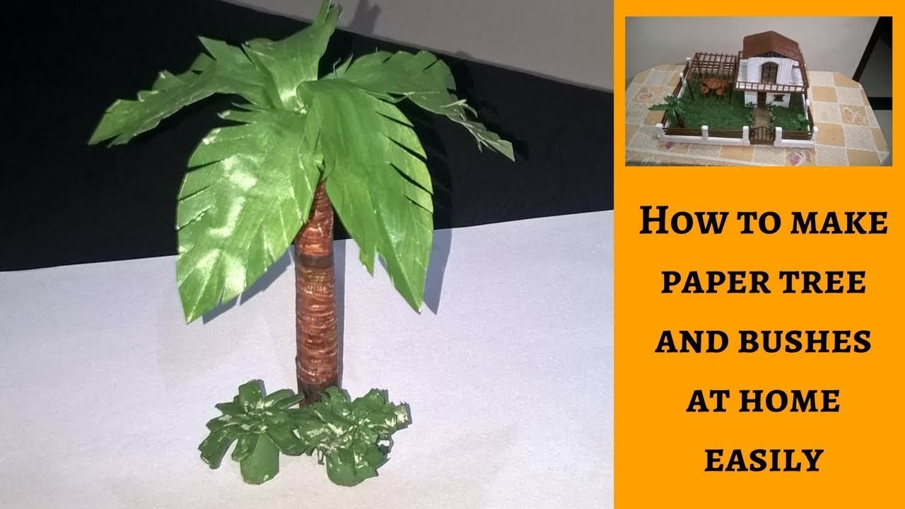 DIY How To Make Paper Tree And Bushes At Home School Project 2017
